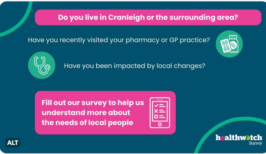 Surrey Healthwatch investigating Cranleigh's Pharmacy and GP Services ...